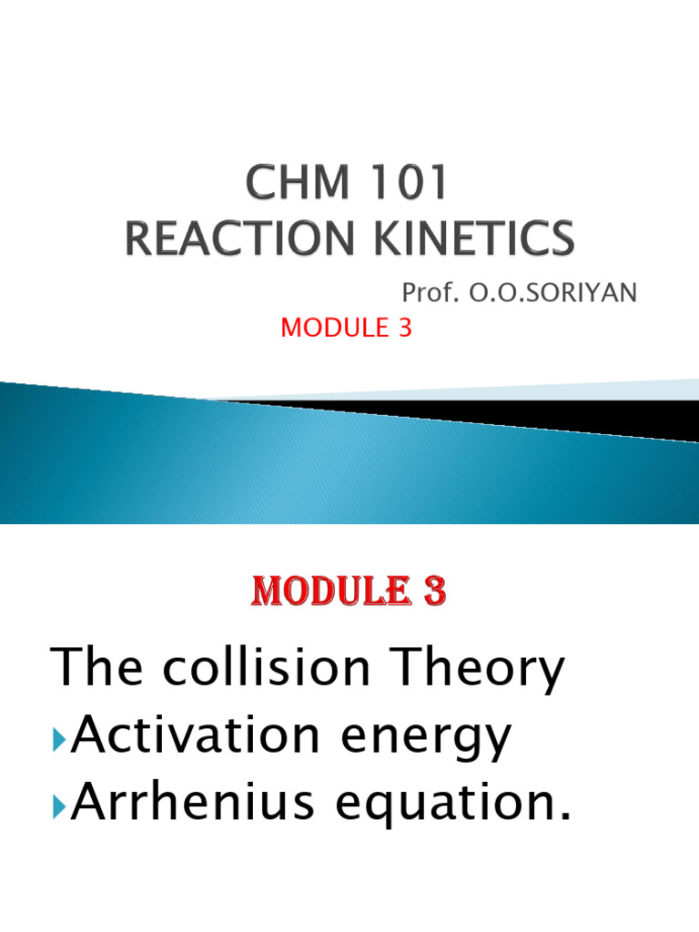 Chemical Reaction Kinetics 3 - Collision Theory | PDF | Activation ...