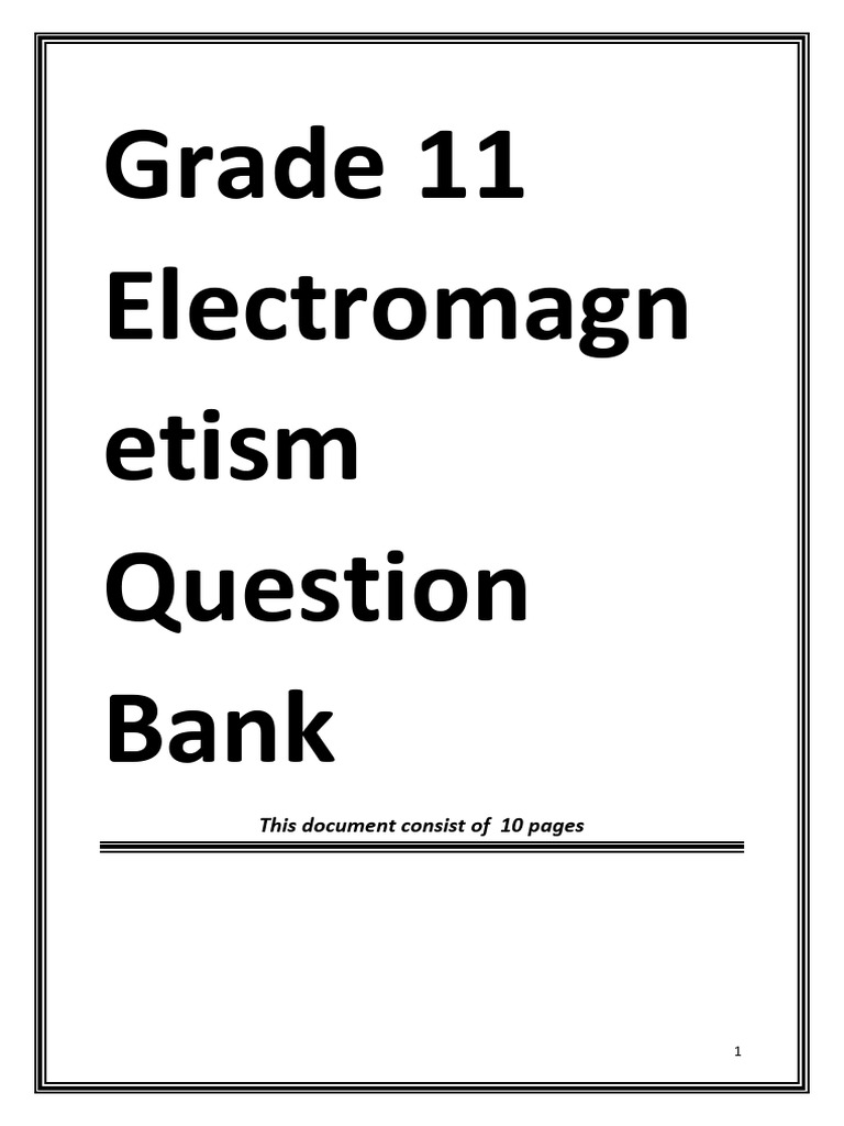 Grade 11 Electromagnetism Question Bank-1 | PDF