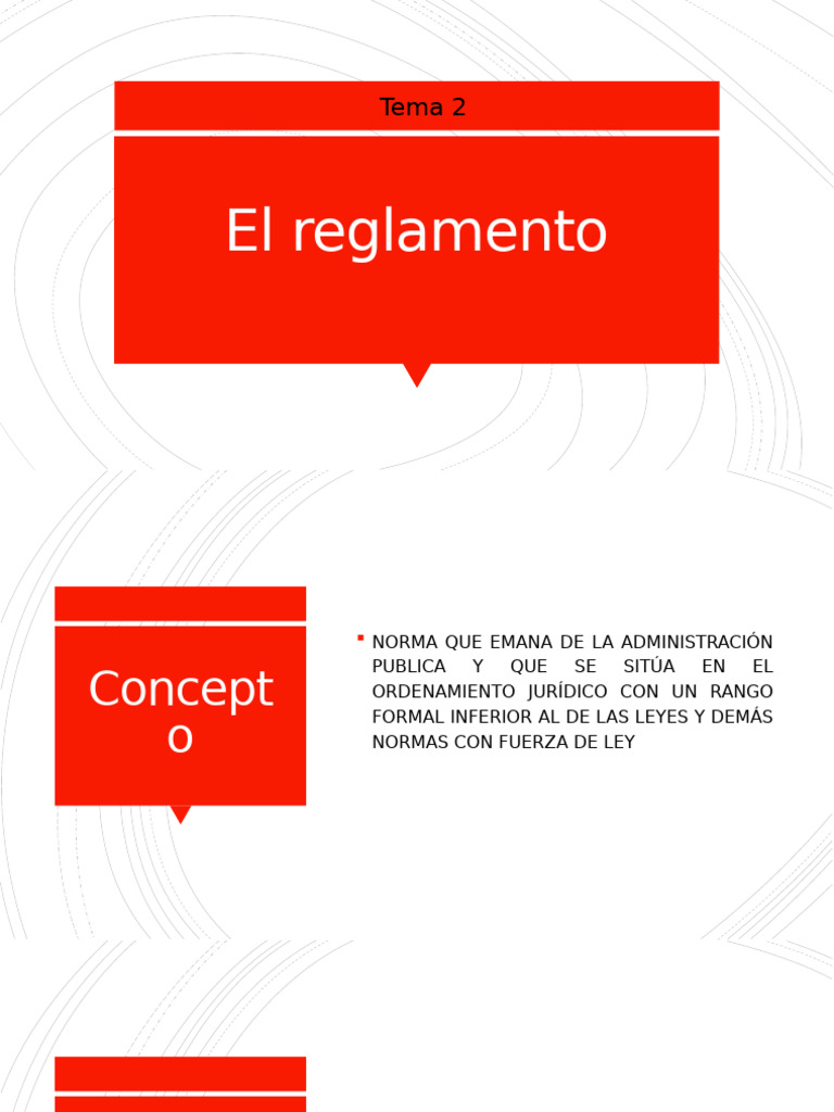 Tema 2 El Reglamento | PDF | Regulación | Gobierno