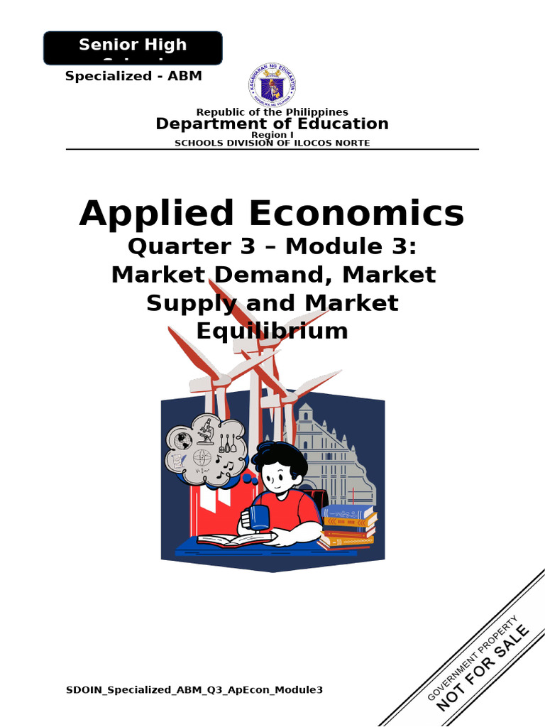 Applied Economics Q3 Mod3 W3 Market Demand Market Supply and Market Equilibrium | PDF | Demand ...