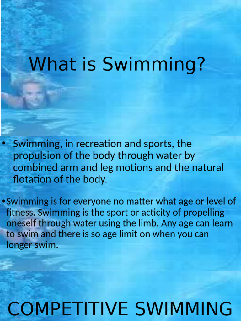 What Is Swimming - PPTX Grade 12 | PDF | Swimming | Swimming (Sport)