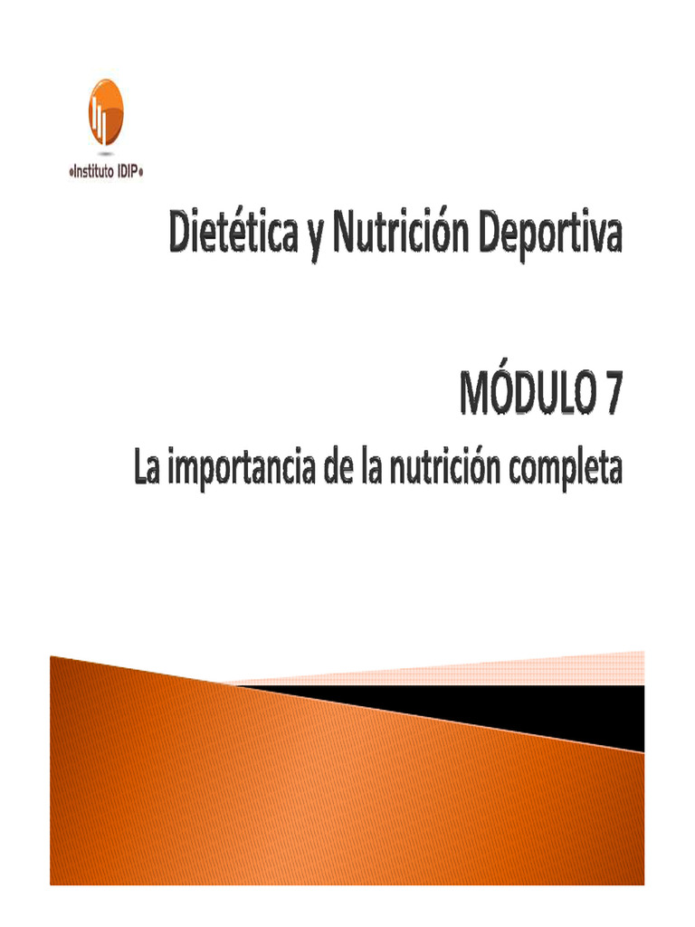 IDIP Modulo 7 La Nutricion en Nuetros Origenes | PDF | Nutrición | Dieta y nutrición