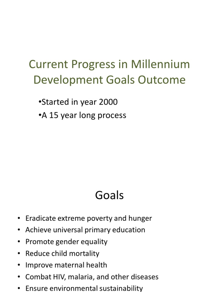 Current Progress in Millennium Development Goals Outcome | PDF | Millennium Development Goals ...
