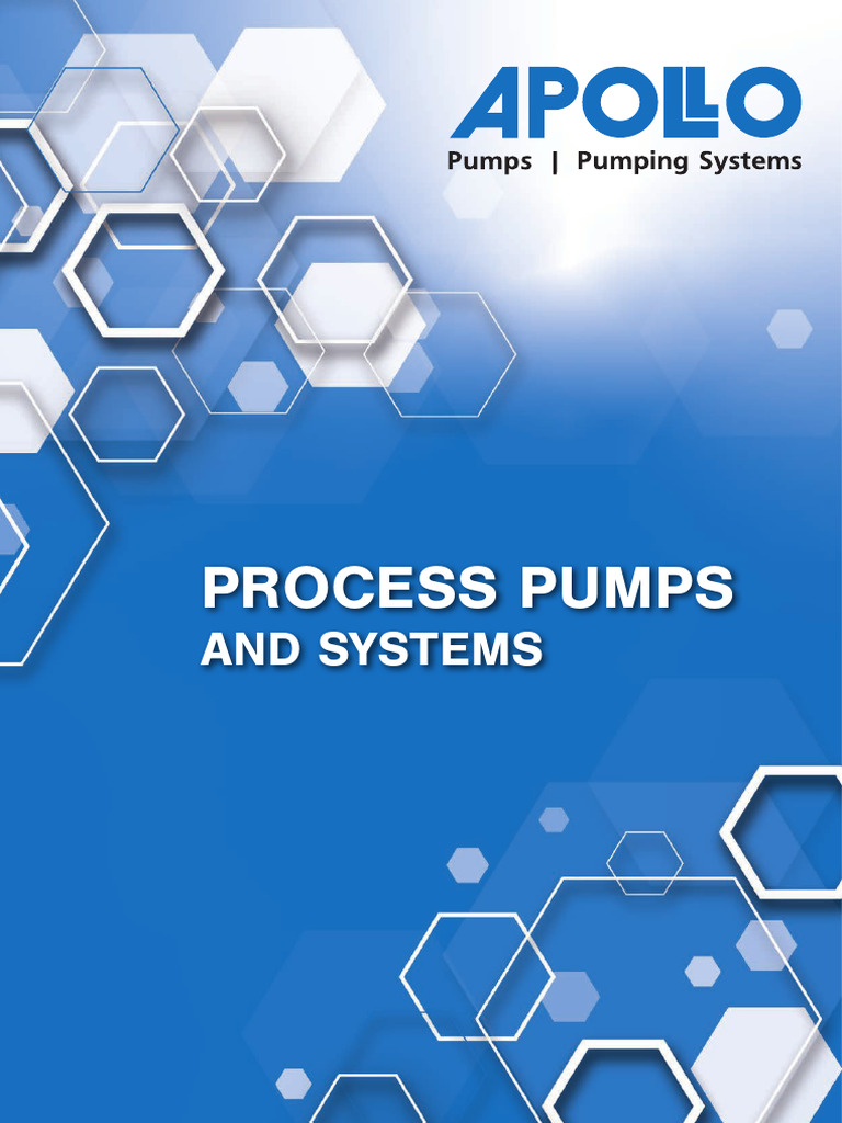 Apollo Process Pumps Overview | PDF | Pump | Engineering