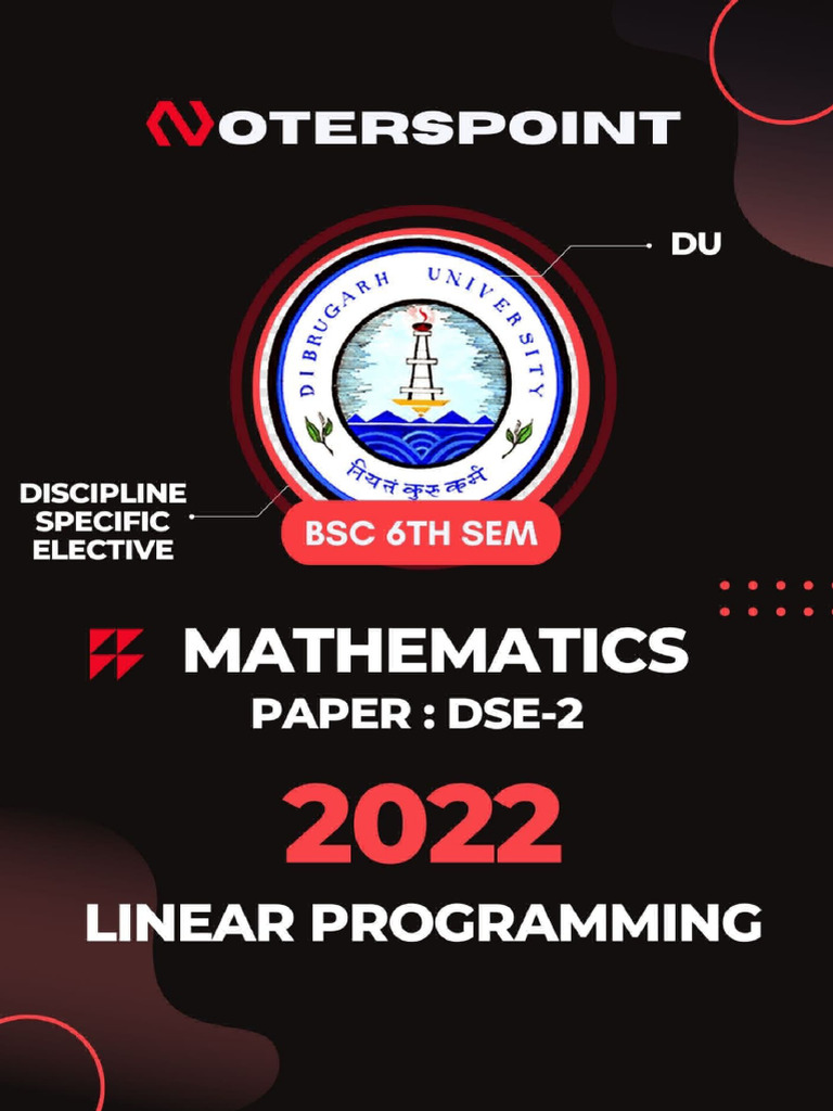 MTHS DSE2 6S 2022 - NOTERSPOINT Question Paper 2023 | PDF | Linear Programming | Algorithms And ...
