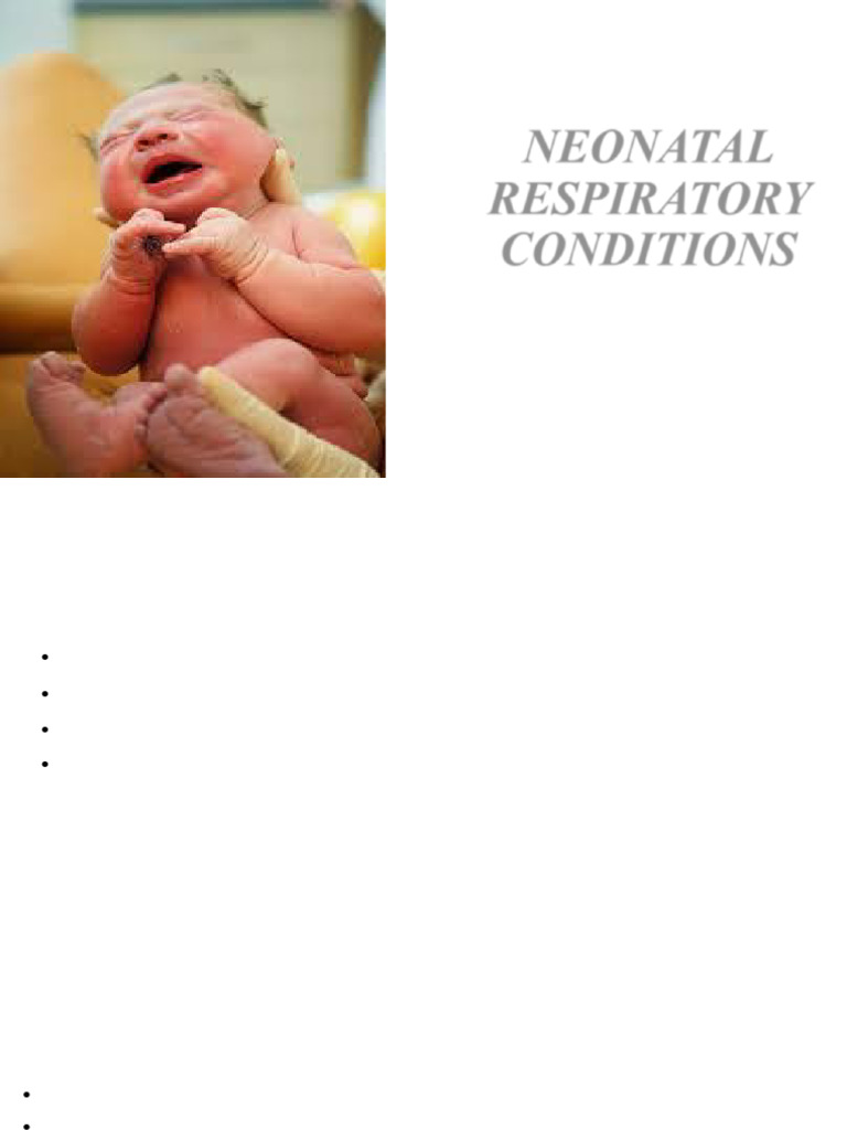 Neonatal Respiratory Conditions-2 | PDF | Lung | Pneumonia