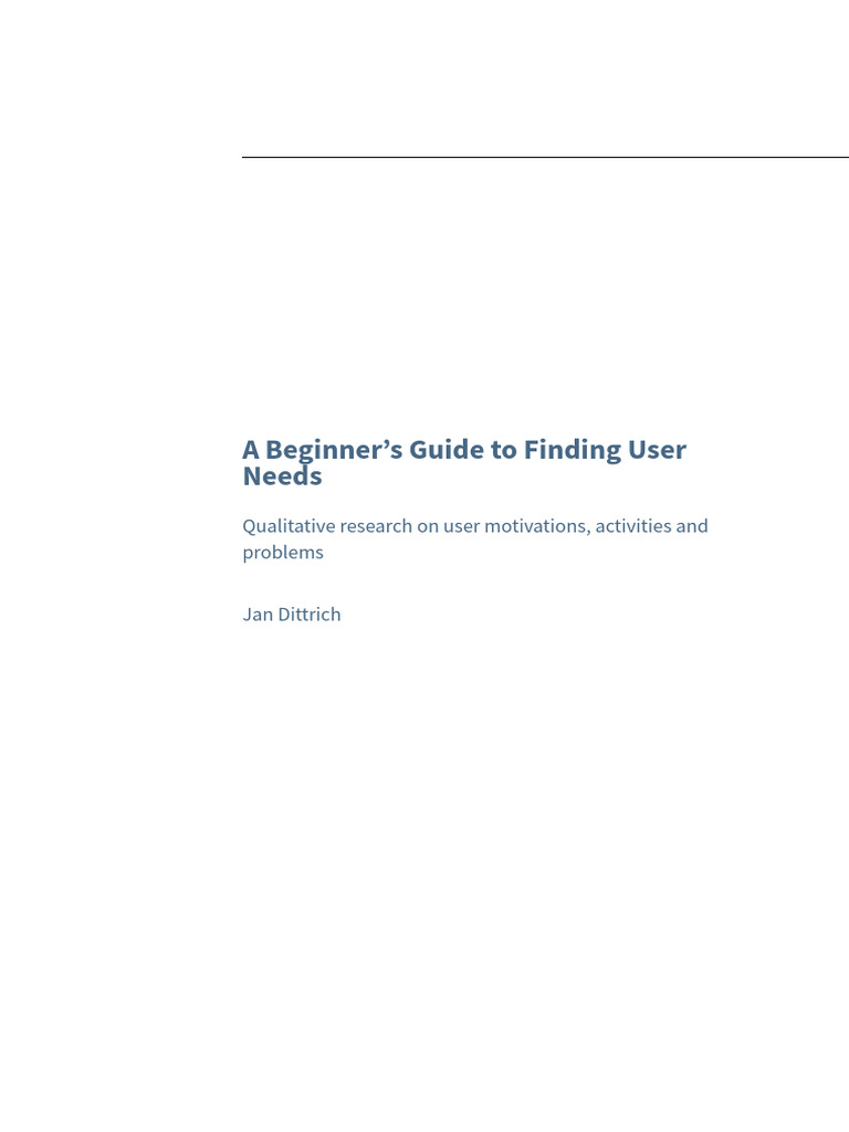 A Beginners Guide To Finding User Needs | PDF | Quantitative Research ...
