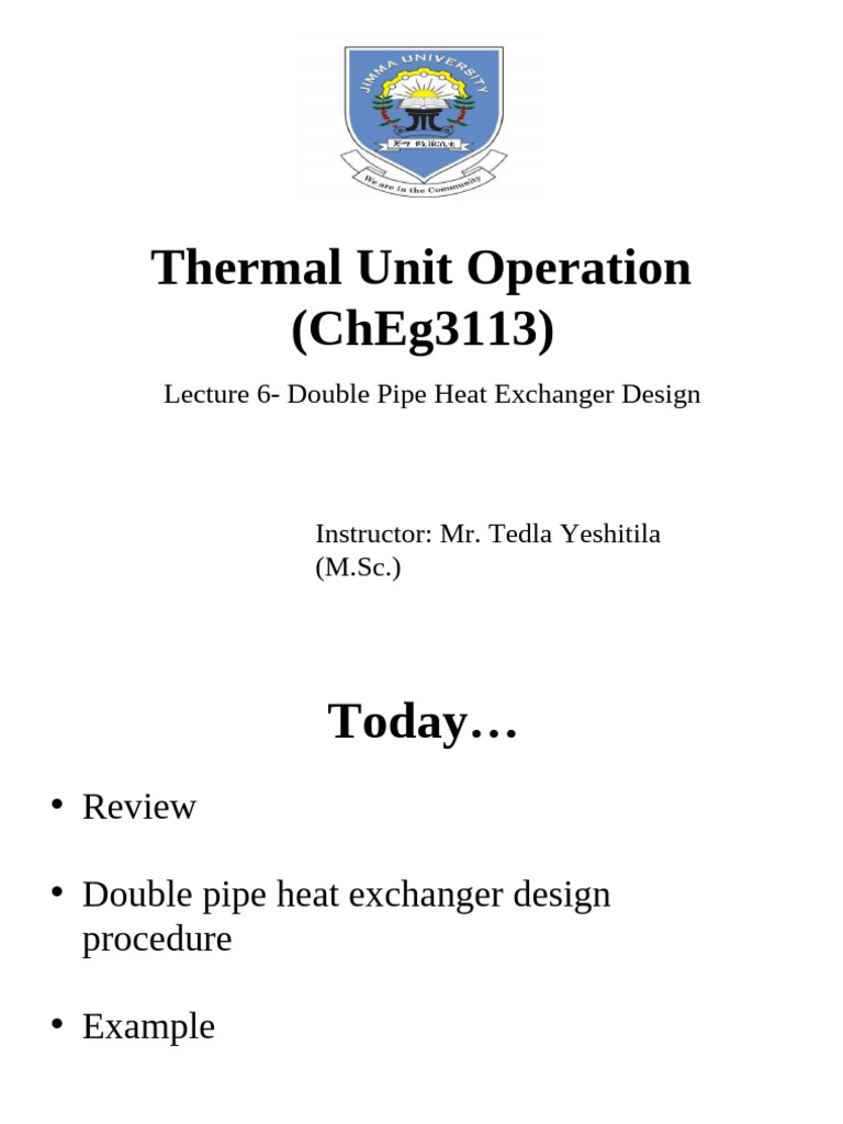 Lectuer-6 Double Pipe Heat Exchanger Design | PDF | Heat Exchanger | Heat