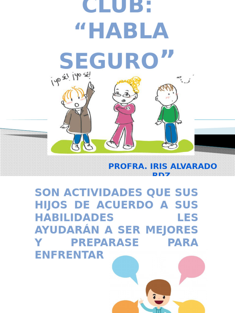 Apoyo para Club "Habla Seguro" | PDF