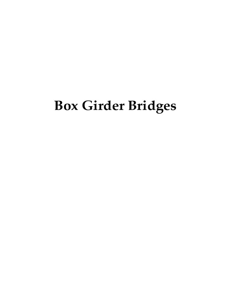 Overview of Box Girder Bridges | PDF | Beam (Structure) | Bending