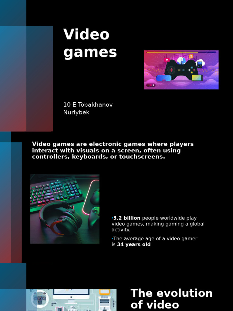 The Impact and Evolution of Video Games | PDF