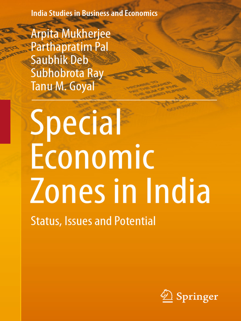 Special Economic Zones in India: Arpita Mukherjee Parthapratim Pal ...