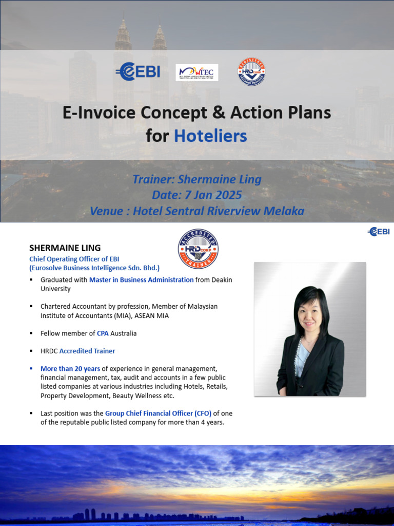 1-1. EBI - E-Invoice Concept & Action Plans for Hoteliers - MAH Melaka Chapter @ 7.1.25 | PDF ...
