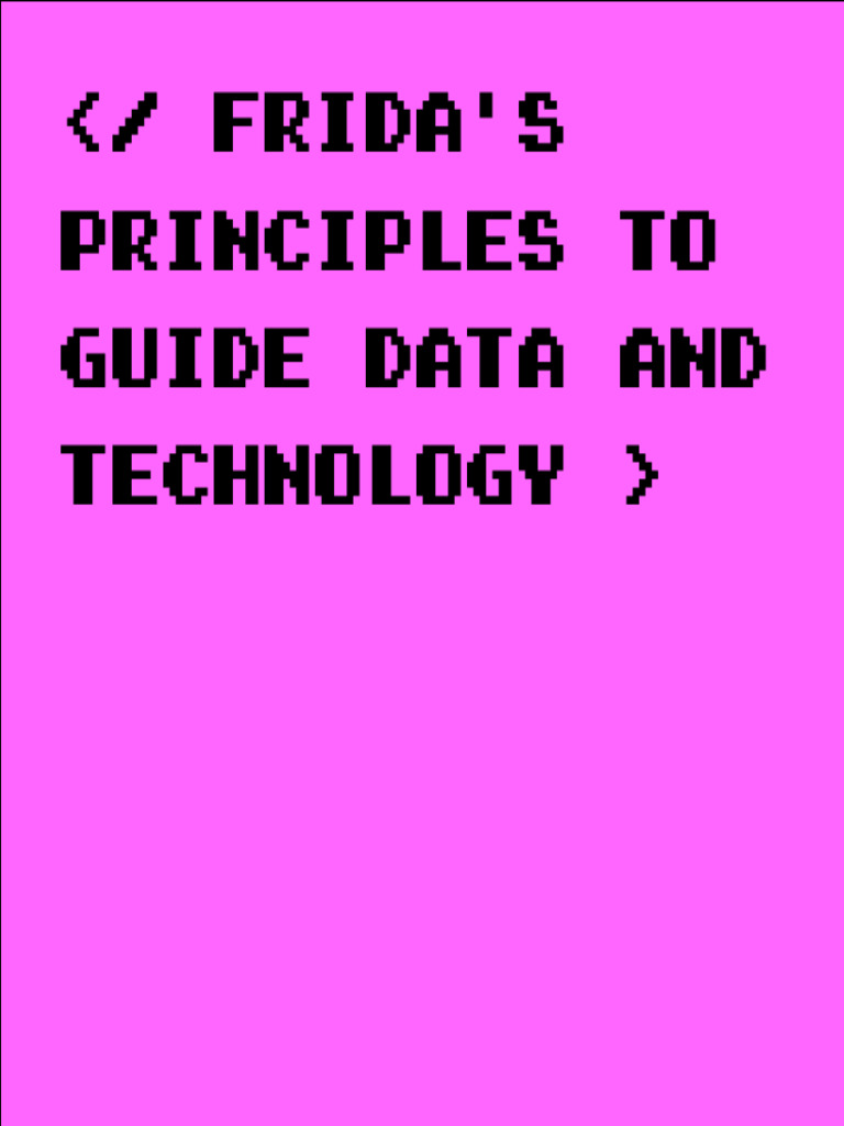 FRIDA’S principles to guide data and technology | PDF