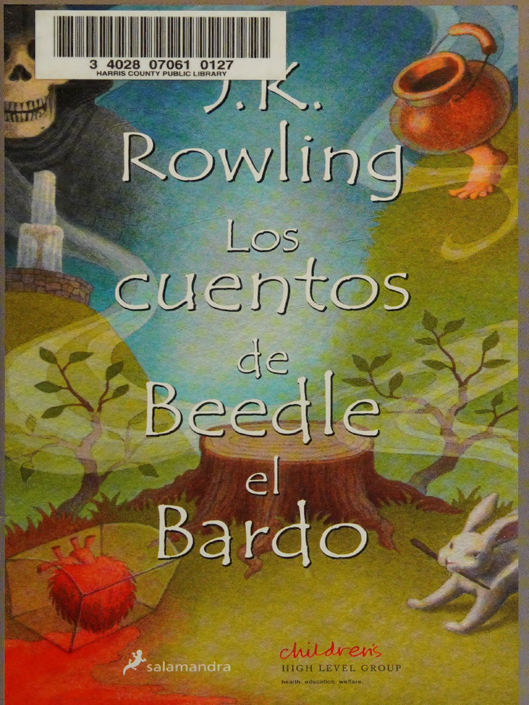 Los Cuentos de Beedle El Bardo - J - K - Rowling - 1a Ed, London, Barcelona, 2008 - Salamandra ...