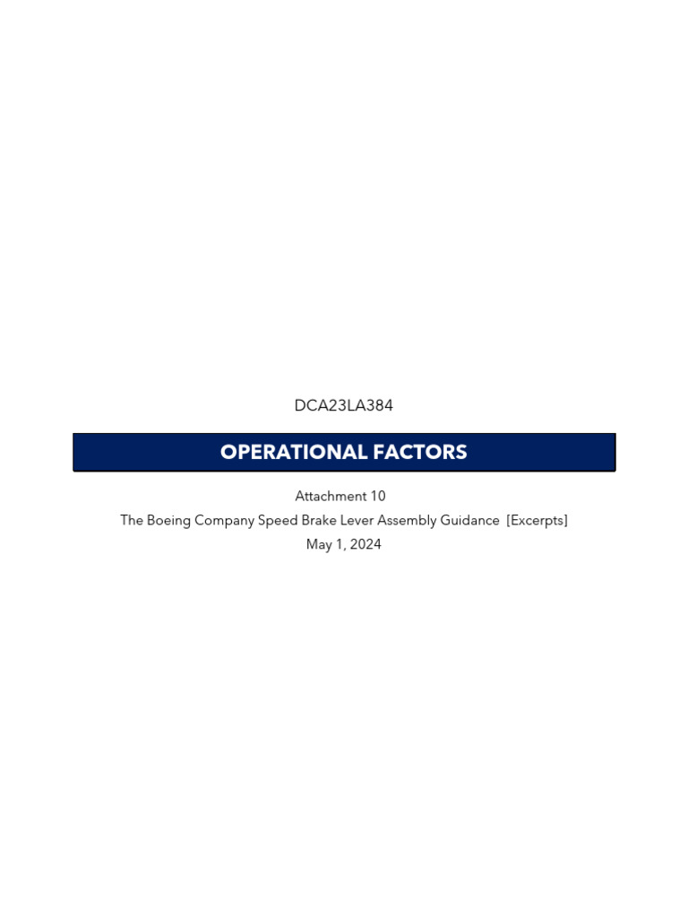 Operational Factors - Attachment 10 - The Boeing Company Speed Brake ...