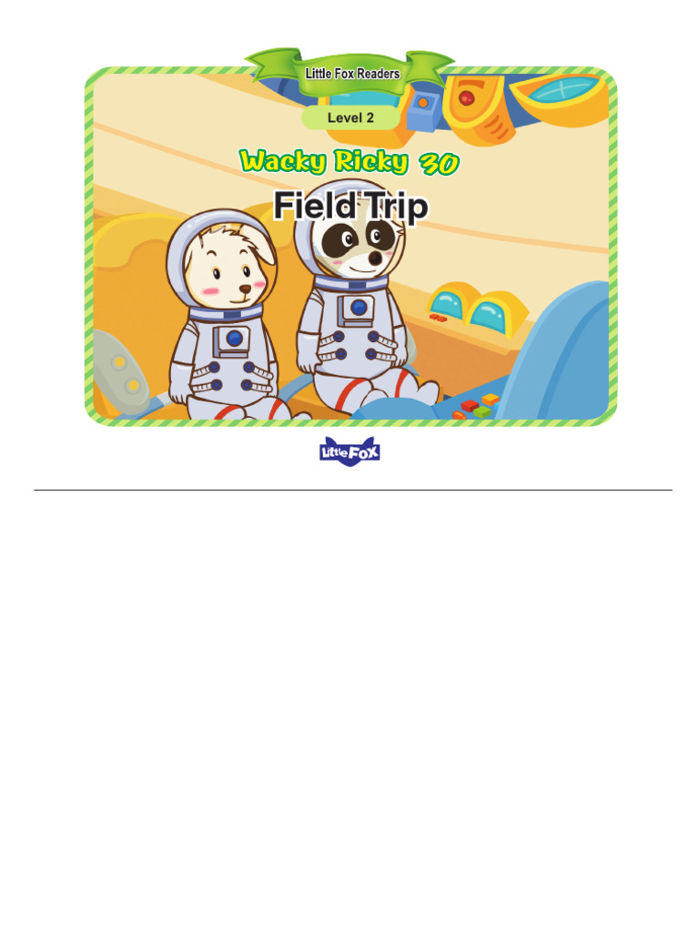lv02-030 - Wacky Ricky 30 - Field Trip | PDF