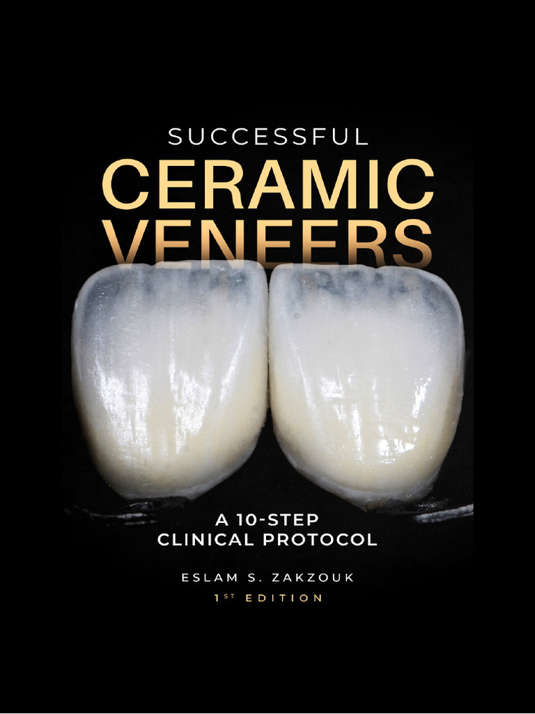 Successful Ceramic Veneers Guide | PDF | Dentistry | Prosthodontics