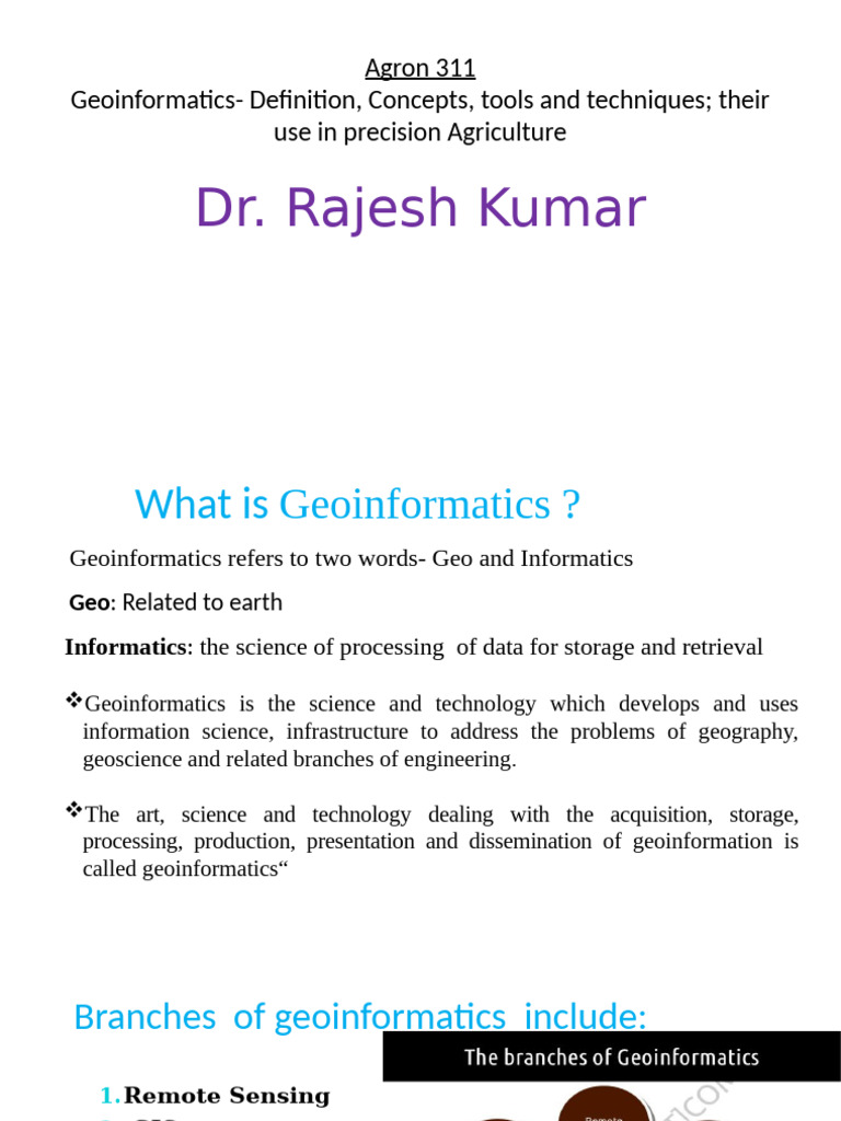 Geoinformatics - Definition, Concepts, Tools and Techniques Their Use in Precision Agriculture ...