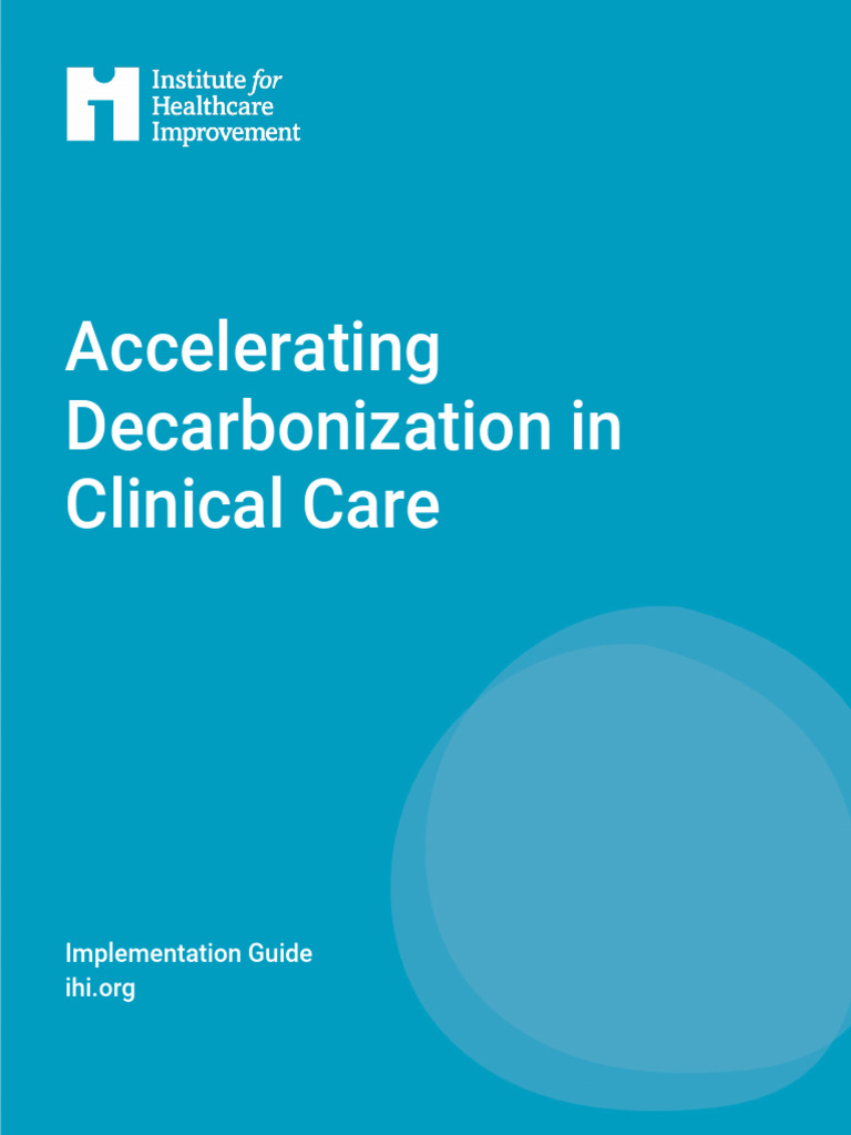 Accelerating Decarbonization in Clinical Care | PDF | Climate Change ...
