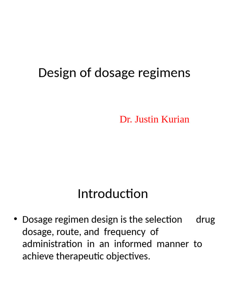 Design of Dosage Regimen | PDF | Pharmacokinetics | Chemistry