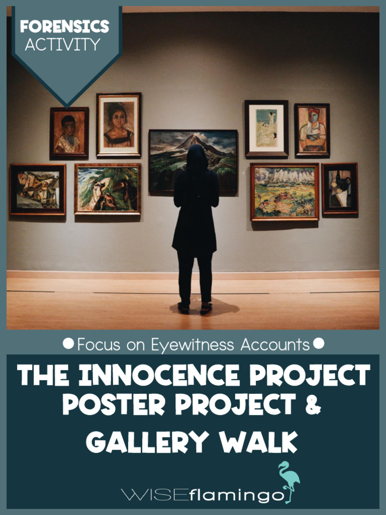 The Innocence Project Poster Project & Gallery Walk: Activity | PDF