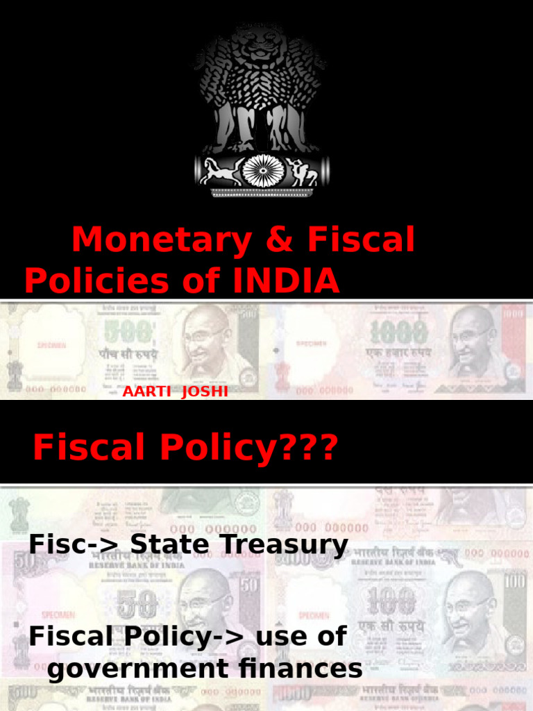 Fiscal and Monetary Policy of India | PDF | Fiscal Policy | Reserve ...