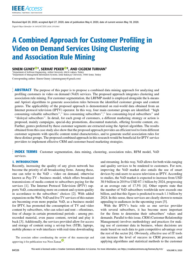 A Combined Approach For Customer Profiling in Video On Demand Services Using Clustering and ...