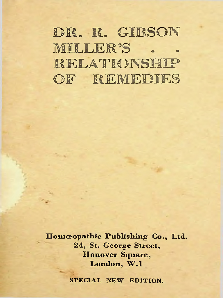 Dr. R. Gibson Iller's Relationship of Remedies . | PDF