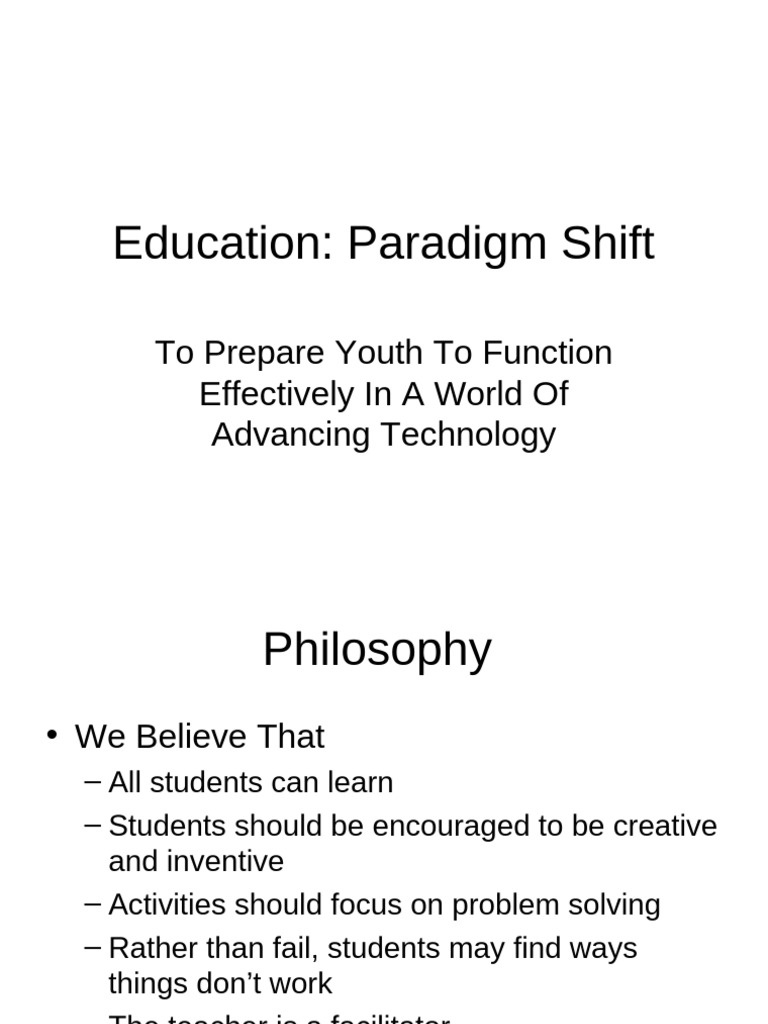 Education Paradigm Shift Powerpoint Ppt Pdf Cognition Learning