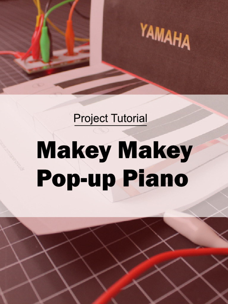 Makey Makey Popup Piano | PDF | Piano | Manufactured Goods