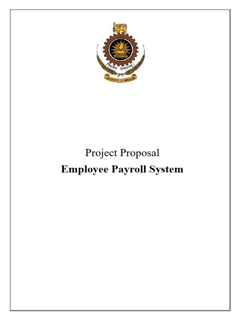 Assignment 02 Project Proposal - Payroll System Report | PDF | Databases | Payroll