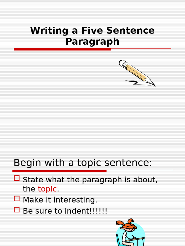 Writing A Five Sentence Paragraph | PDF