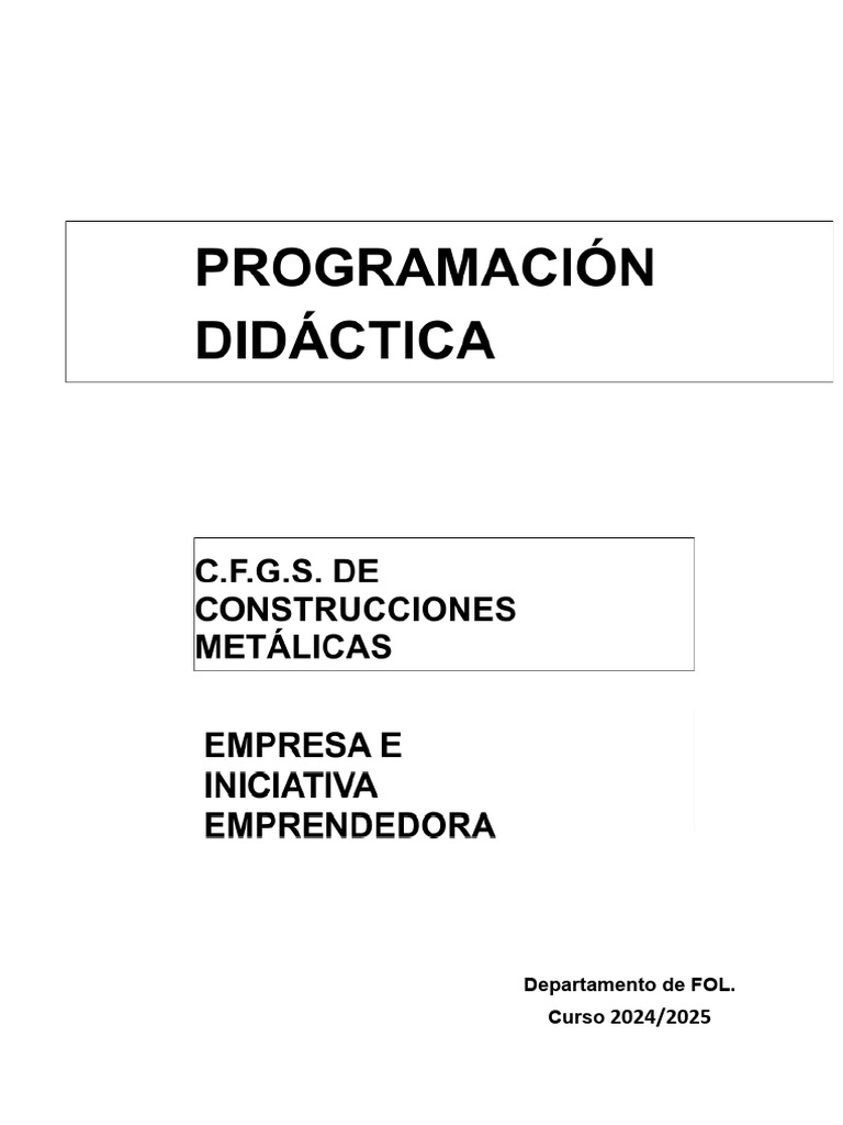 EIE - 2 - CFGS - CM - Construcciones Metálicas - 24-25 | PDF | Evaluación | Plan de estudios