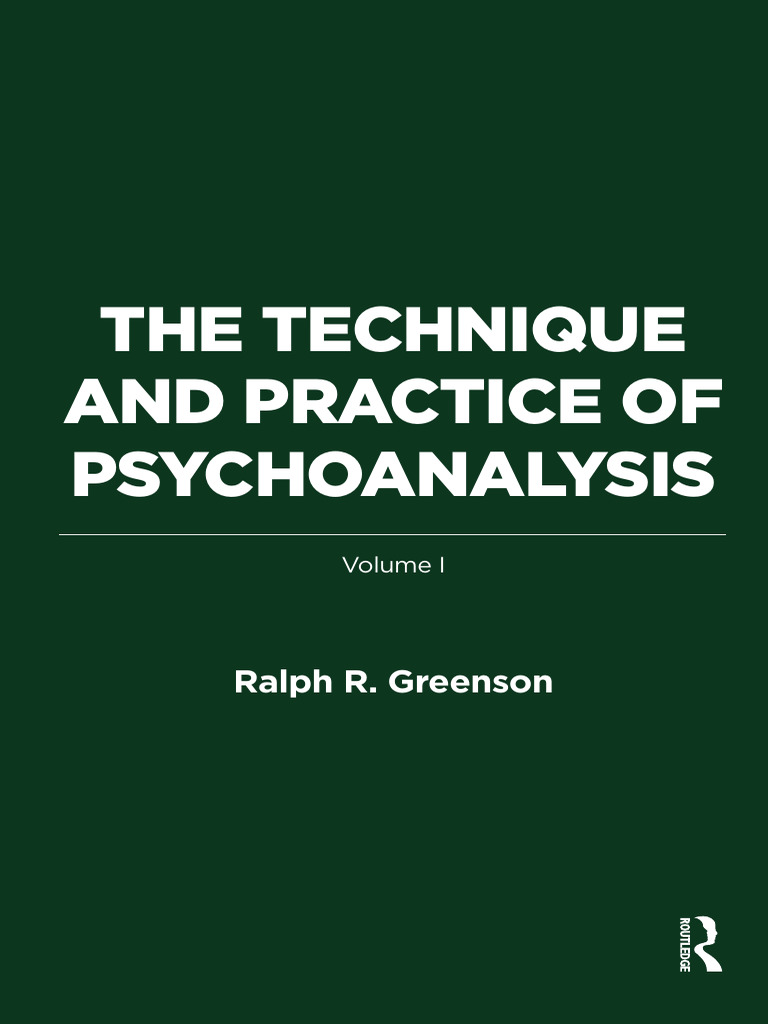Psychoanalytic Technique Overview | PDF | Psychoanalysis | Sigmund Freud