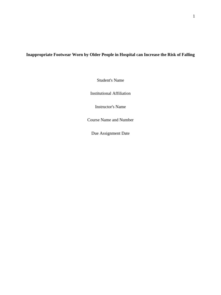 Inappropriate Footwear Worn by Older People in Hospital Can Increase ...