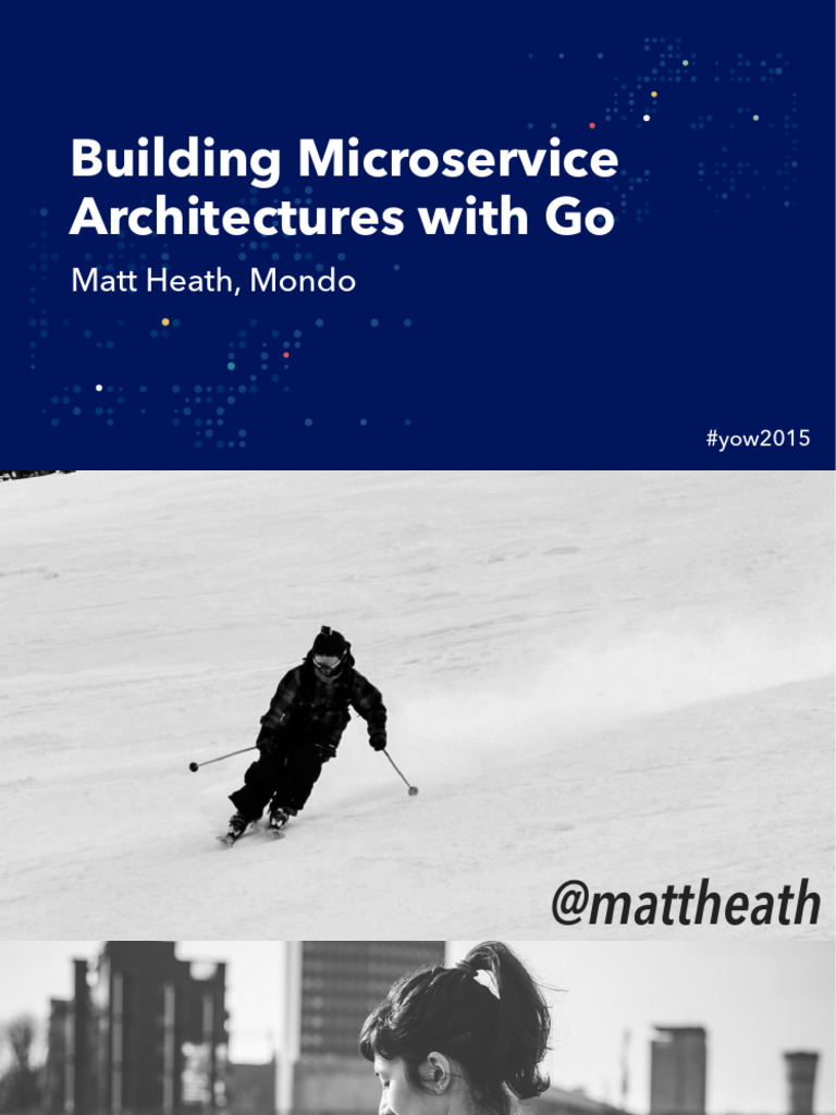Building Microservice Architectures With Go (PDFDrive) | PDF | Databases | Load Balancing ...