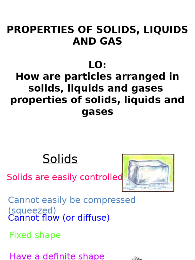 Properties of Solids, Liquids and Gas | PDF | Gases | Liquids
