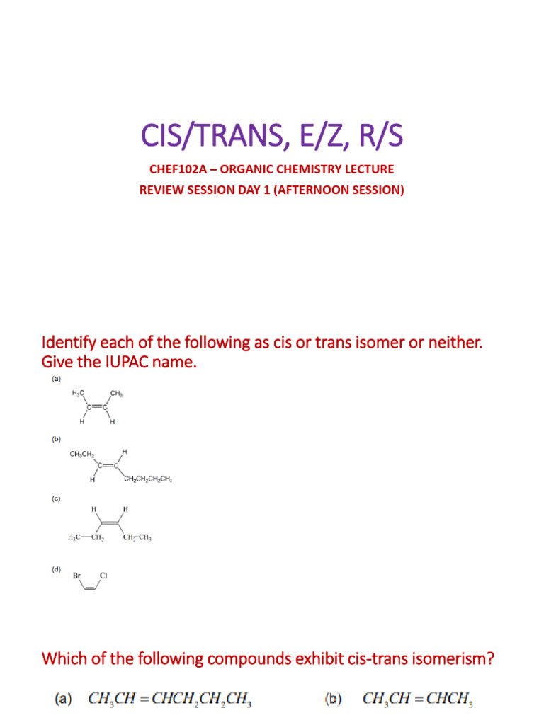 Cis Trans, Ez, RS | PDF