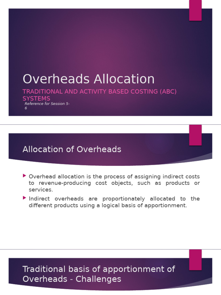 Sess 5-6 Overhead Allocation, Activity Based Costing | PDF | Accounting | Management Accounting