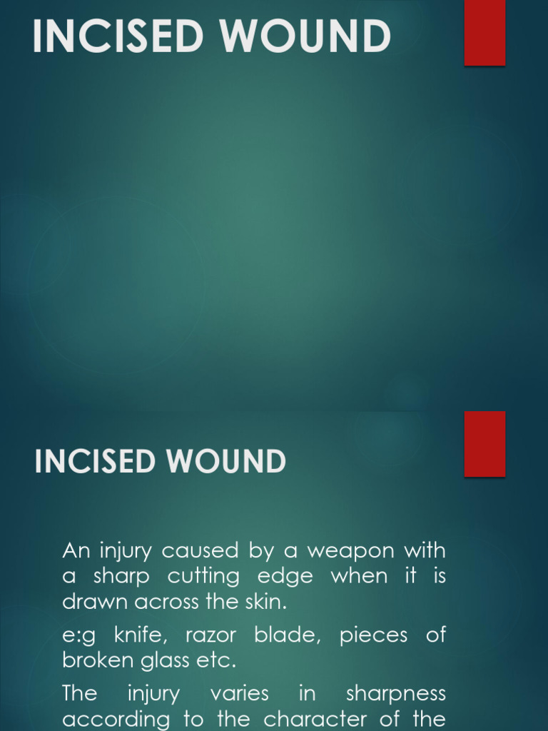 Traumatology 4. INCISED WOUND | PDF | Wound | Wound Healing