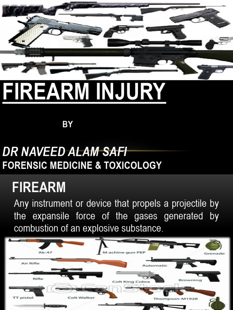 Traumatology 6. FIREARM INJURIES | PDF | Gun Barrel | Firearms