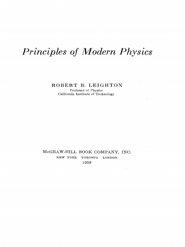 Robert B. Leighton - Principles of Modern Physics-McGraw-Hill Inc.,US ...