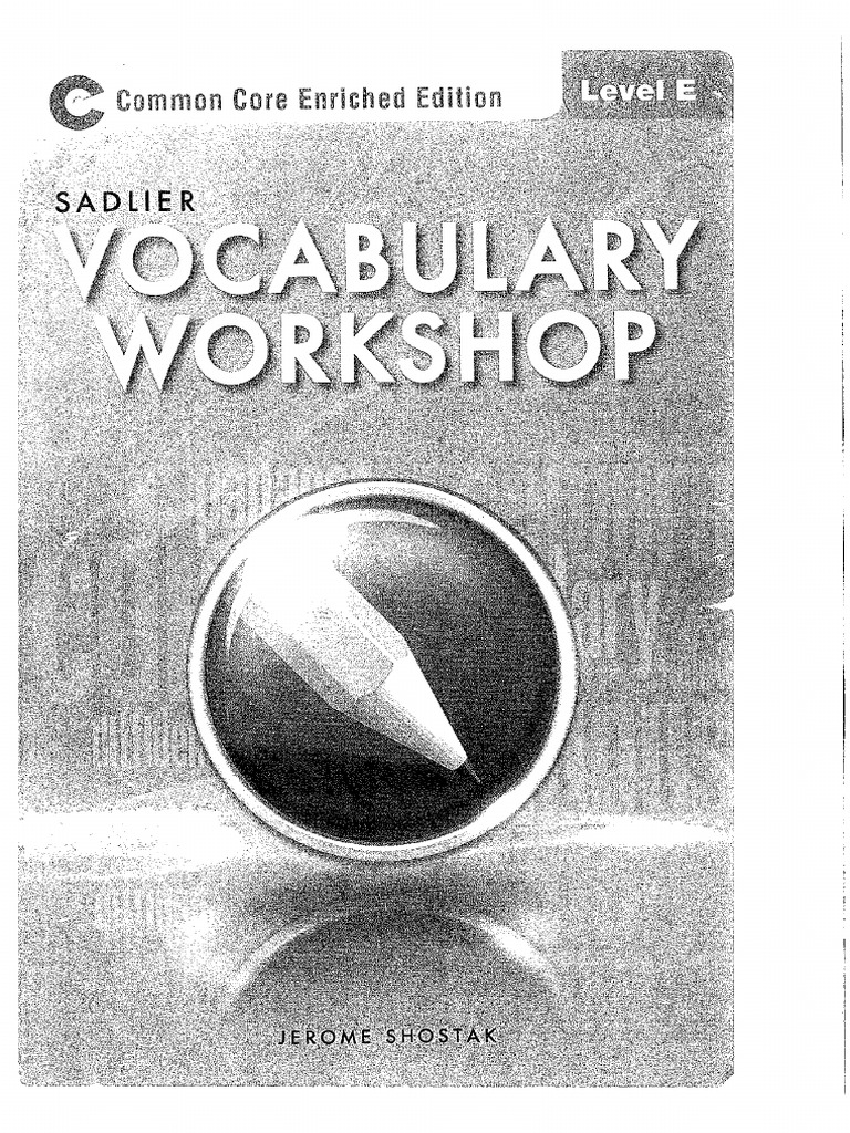 Student Edition - Vocabulary Workshop Level E - Grade 9 | PDF