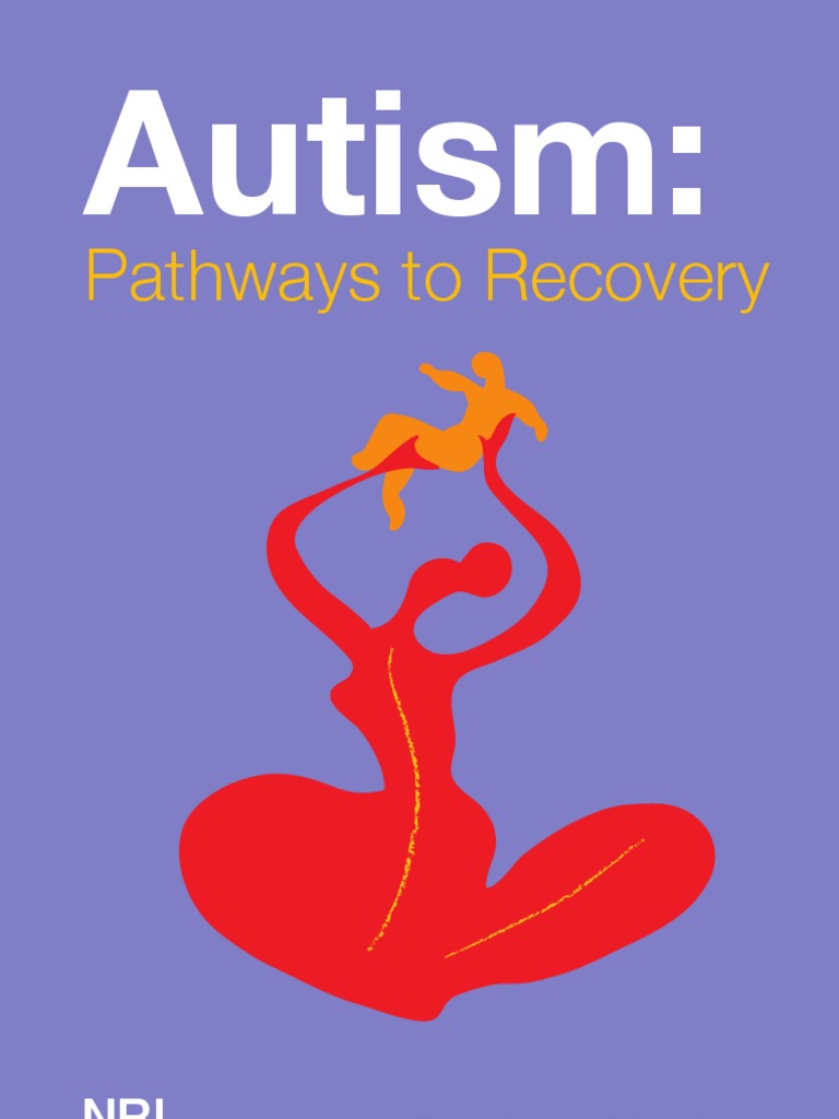 Autism: Pathways To Recovery | PDF | Autism | Inflammation