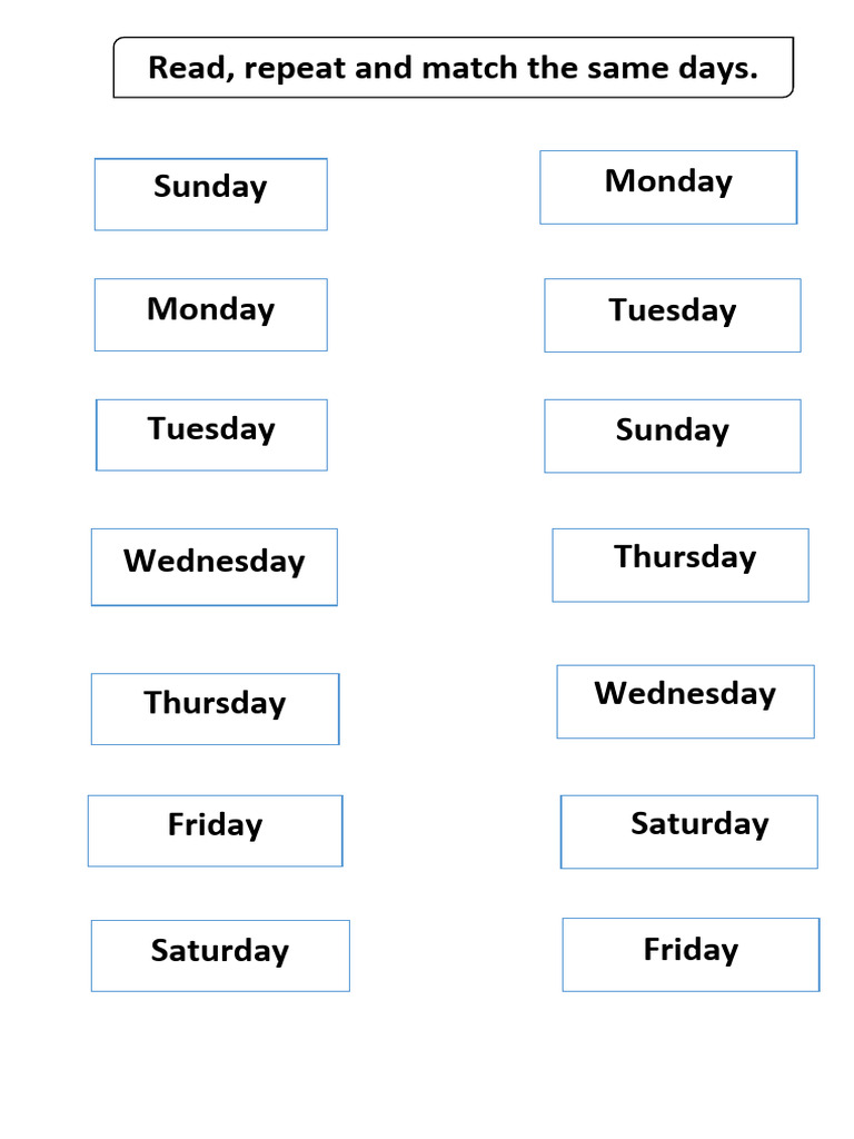 Listen, Repeat and Match The Same Days | PDF