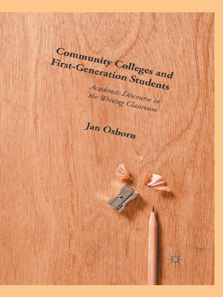 Osborn, Jan - Community Colleges and First-Generation Students ...