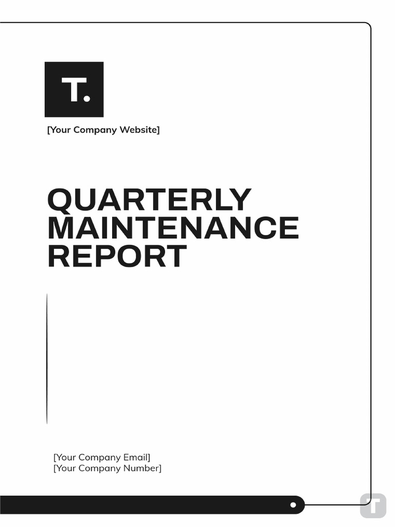Quarterly Maintenance Report | PDF