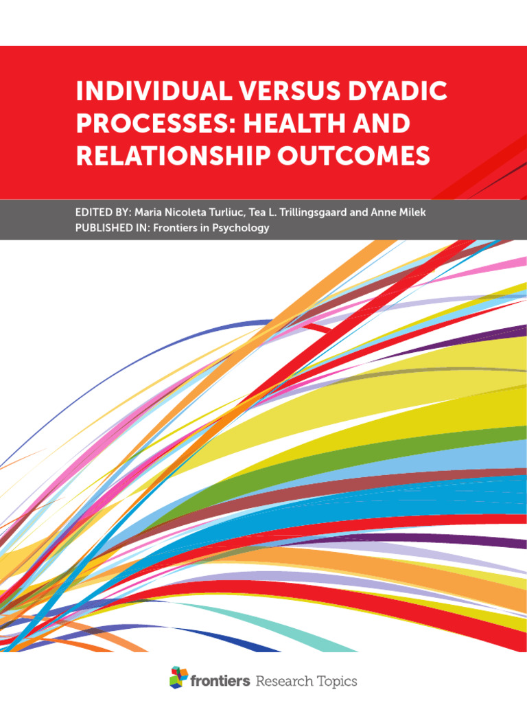 Individual Versus Dyadic Processes | PDF | Intimate Relationships | Attachment Theory