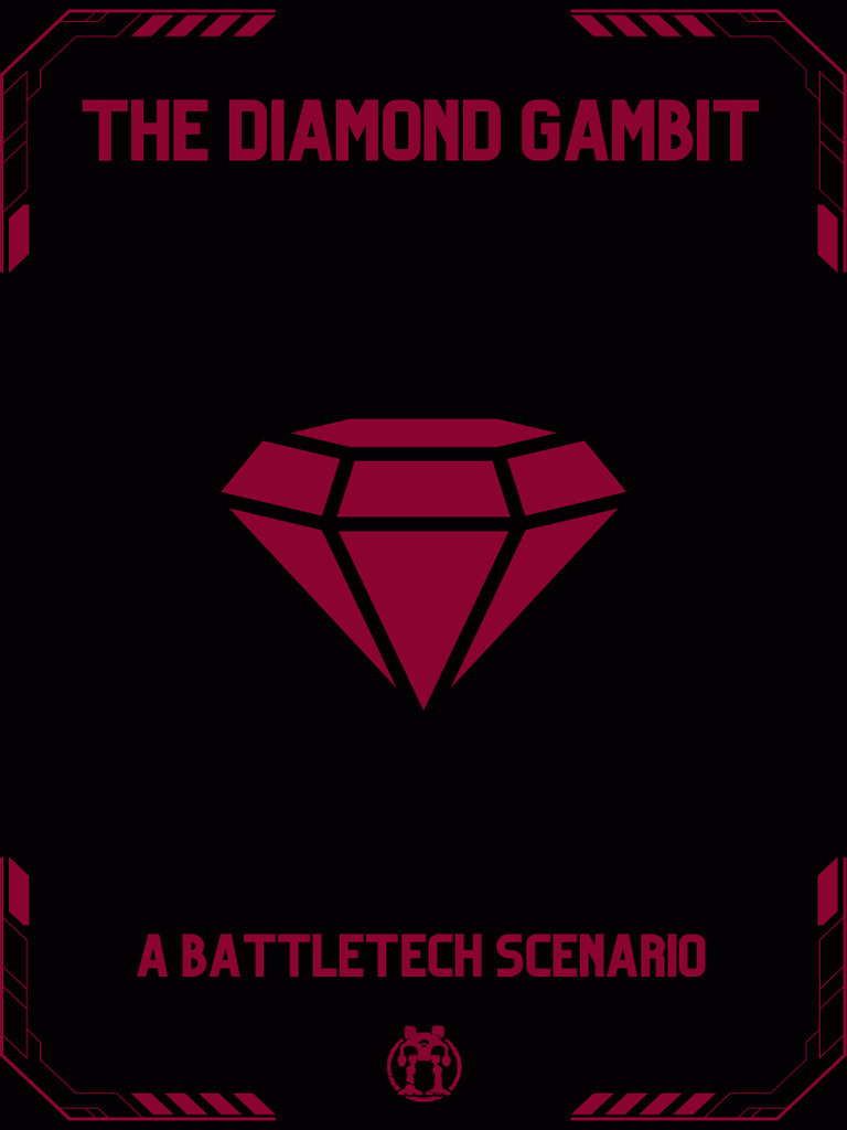 The Diamond Gambit | PDF | Battle Tech